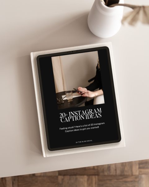 Instagram Caption Ideas - The Blog Social