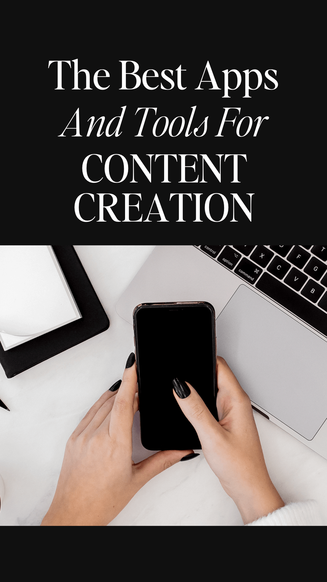 Useful Apps for Content Creators You Need Right Now