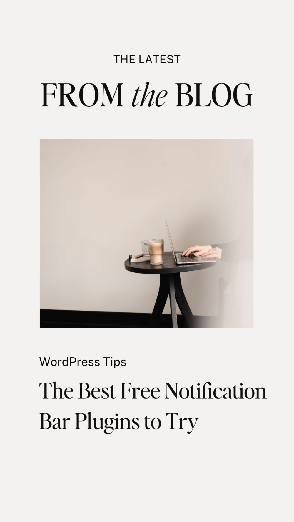 How to Add Notification Bar to Your WordPress Blog