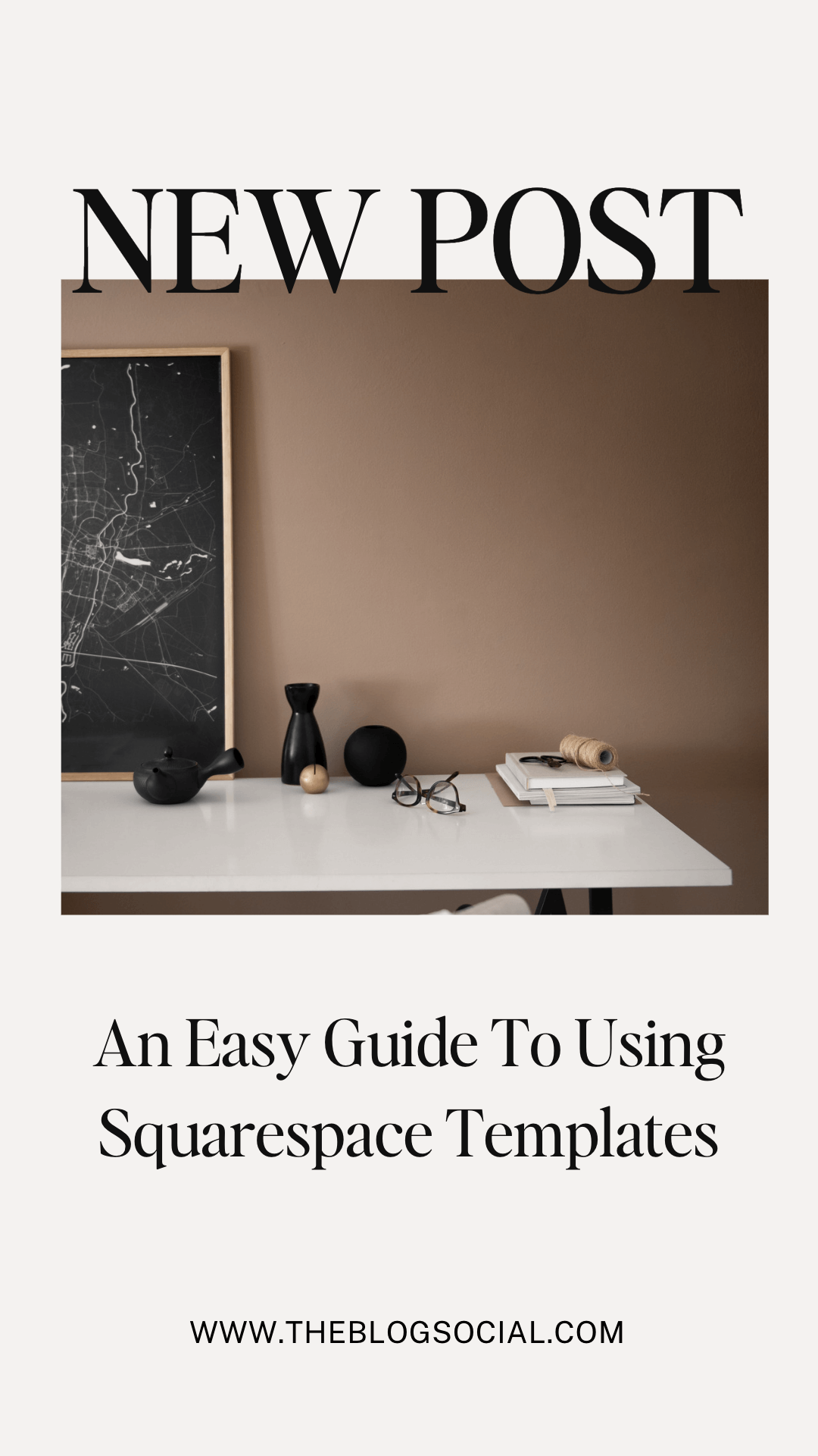An Introduction To Finding and Using Squarespace Templates