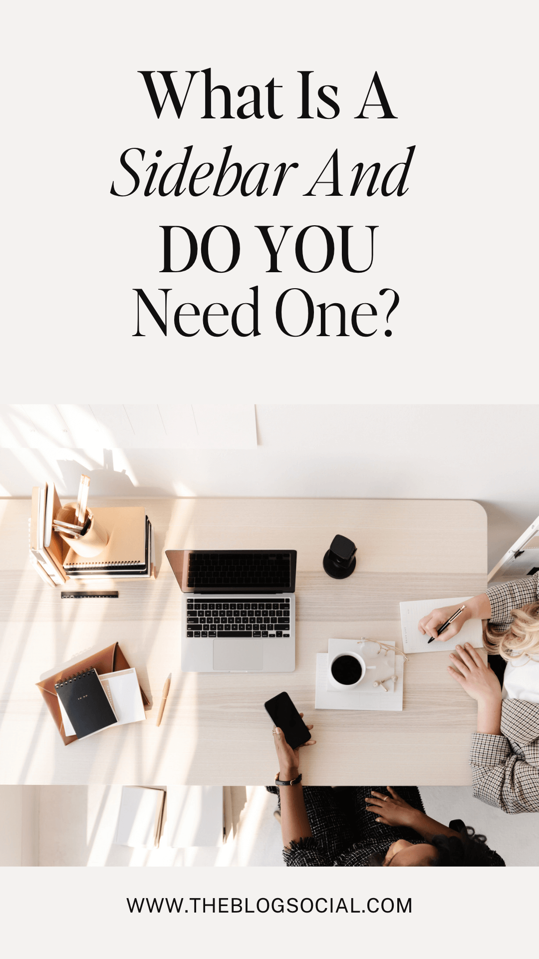 What You Can Put on Your Blogs Sidebar to Generate More Traffic