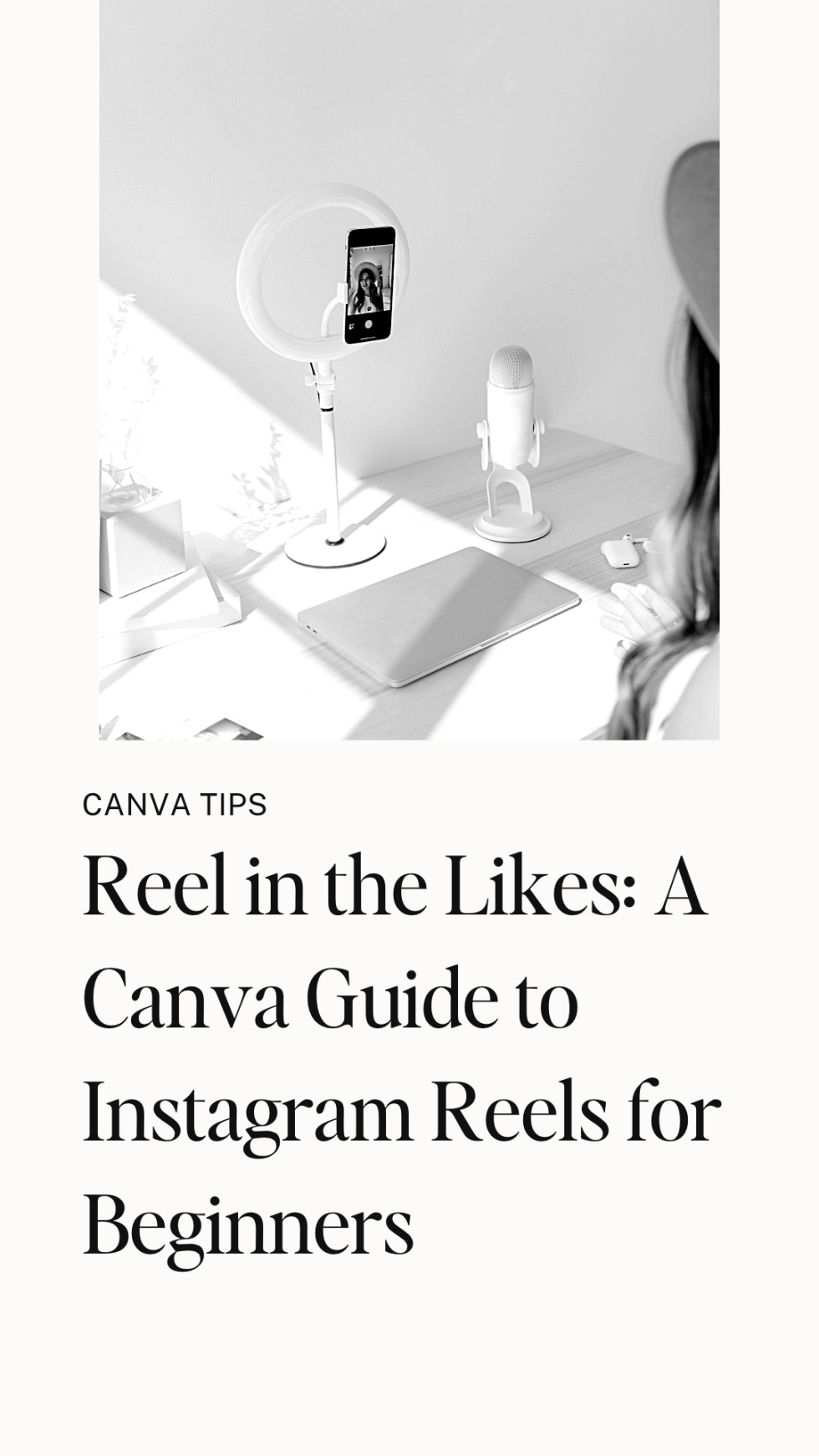 Creating Instagram Reels in Canva: A Beginner's Guide