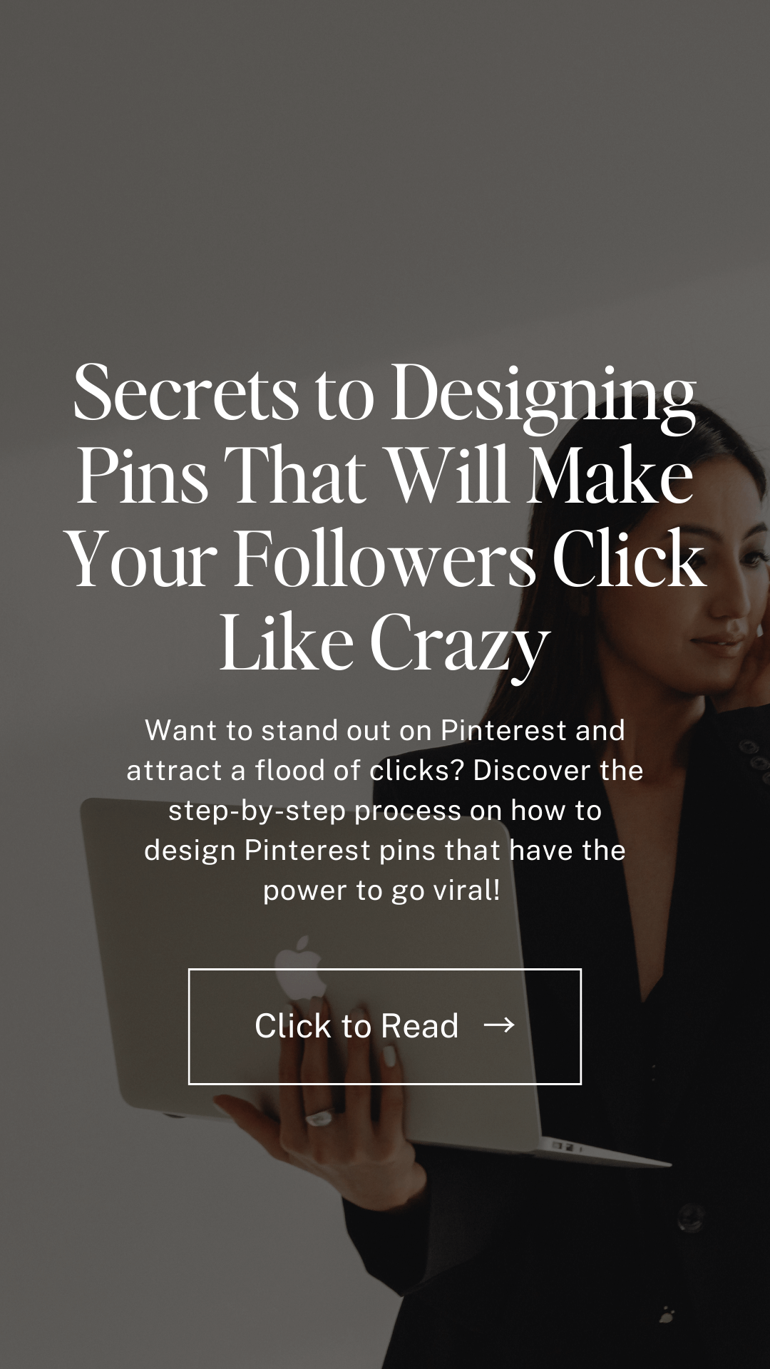 How to Design Click-Worthy Pins for Pinterest