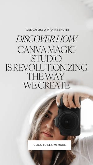 Canva Magic Studio: The Game-Changing Design Tool You've Been Waiting For